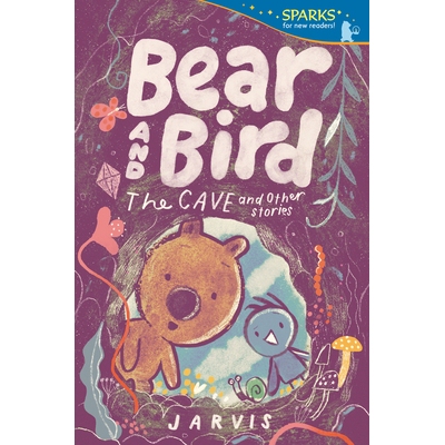 现货 熊与鸟6 洞穴 Jarvis 全彩桥梁绘本漫画 儿童情绪管理 英文桥梁书 贾维斯温馨手绘 英文原版 Bear and Bird: The Cave and Ot