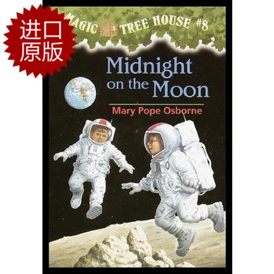 预售 Magic Tree House: Midnight on the Moon 神奇树屋8：月球之旅 英文原版
