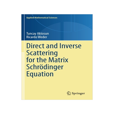 预订 Direct and Inverse Scattering for the Matrix Schrödinger Equation