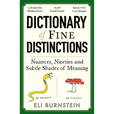 细微差别词典 语义的细微差别与微妙之处 Eli Burnstein 艾利·伯恩斯坦 英文原版 Dictionary of Fine Distinctions
