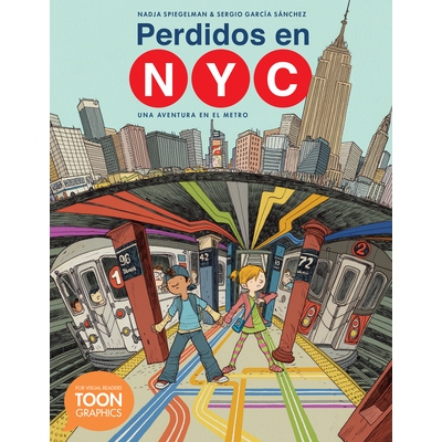 预订 Perdidos en NYC: una aventura en el Metro: A TOON Graphic 漫画图像小说 西班牙文  Perdidos en NYC: una aventura en e