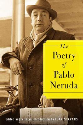 英文原版 聂鲁达的诗歌 The Poetry of Pablo Neruda
