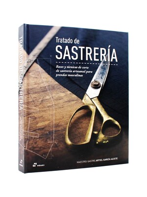 现货包邮 西班牙语 Tratado de sastrería 剪裁条约:男装手工剪裁的基础和技术 学生和专业人士的宝贵实用指南
