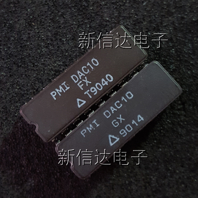 DAC10FX  GX  原码进口芯片 自家现货测试好  【陶瓷CDIP18】