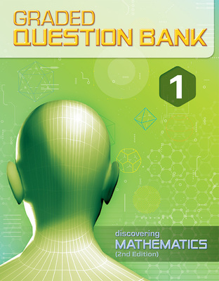 【新加坡中学数学教材】Discovering Mathematics 1 Graded Question Bank 新加坡中学数学真题集1