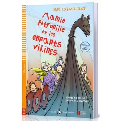 佩特罗尼尔奶奶和维京儿童