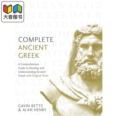 预售 完整古希腊文 古希腊文阅读理解全攻略 含原文典籍 Complete Ancient Greek Teach Yourself 自学完整语言课程 大音