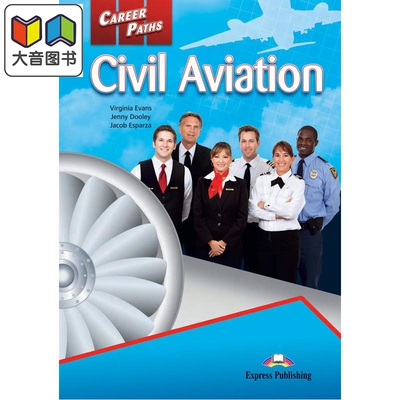 Career Paths Civil Aviation Student's Book 职业道路系列 民航 学生用书带电子书 民用航空 职业ESP专业英语 大音
