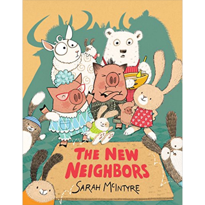 The New Neighbors 新的邻居 英文原版 进口原版 3岁到7岁 精装儿童绘本 Sarah McIntyre