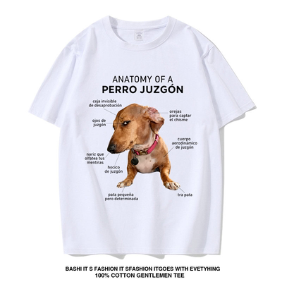 ANATOMY OF A PERRO JUZGON智利腊肠狗短袖T恤纯棉体恤西语上衣服