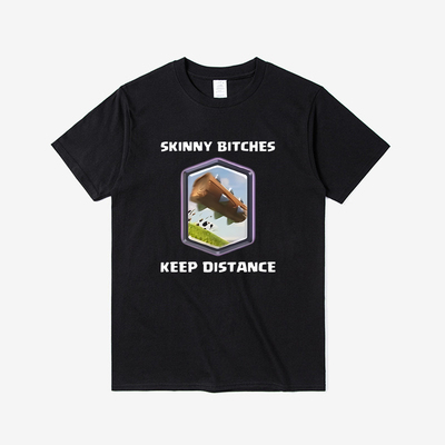 Skinny Bitches Keep Distance T恤搞笑游戏模仿讽刺幽默男女短袖