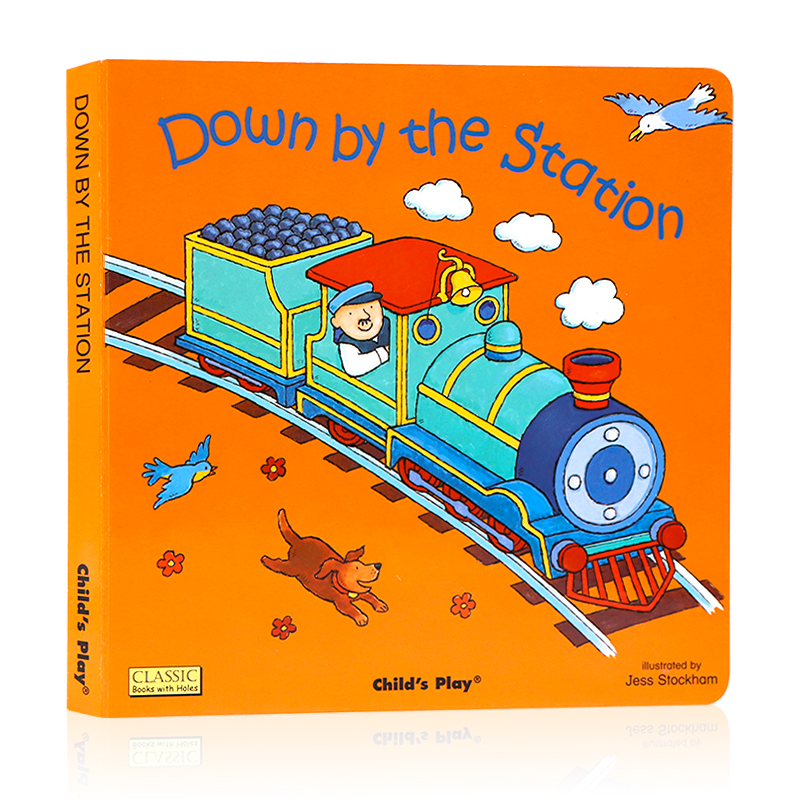 Child's Play轰隆隆火车来啦 Down by the Station纸板书韵文歌谣洞洞书英文原版绘本廖彩杏书单幼儿童英语启蒙认知图画书_虎窝淘