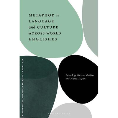 预售 Metaphor in Language and Culture across World Englishes英文原版 Bloomsbury
