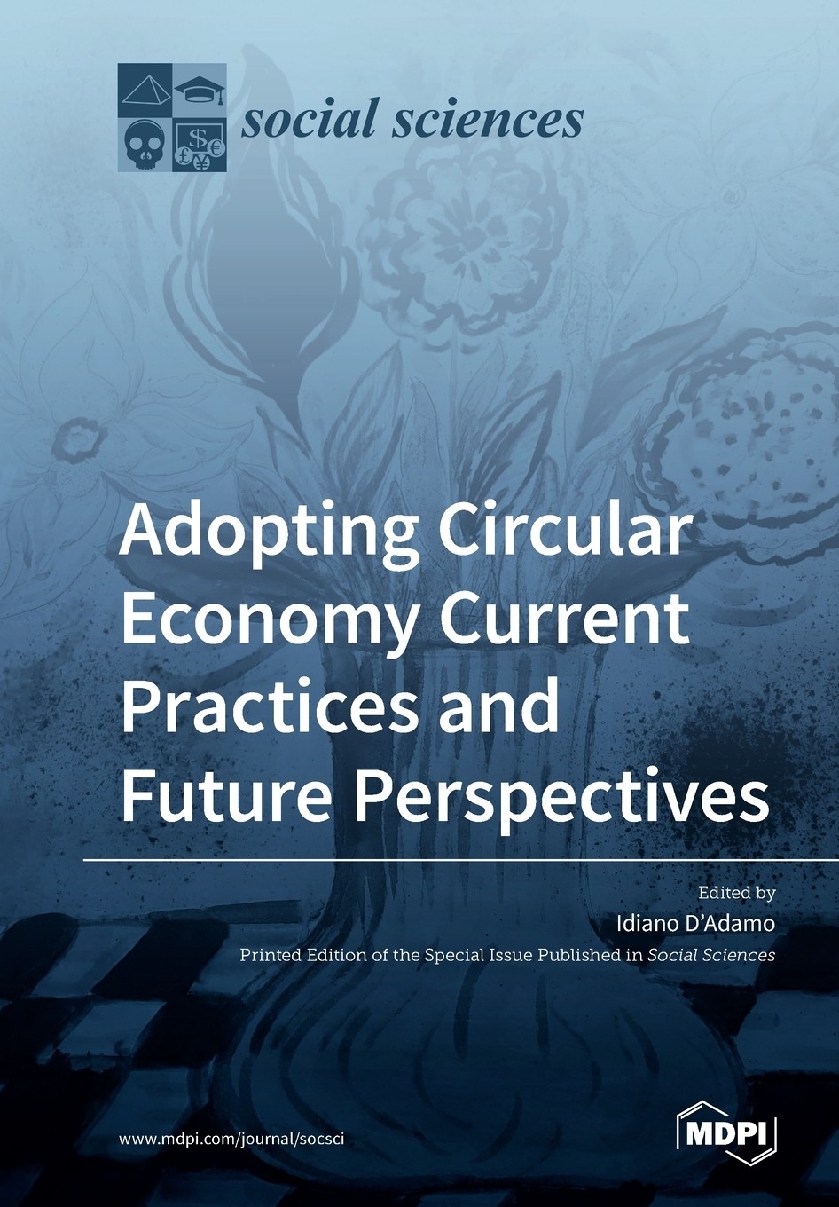 【预售按需印刷】Adopting Circular Economy Current Practices and Future ...