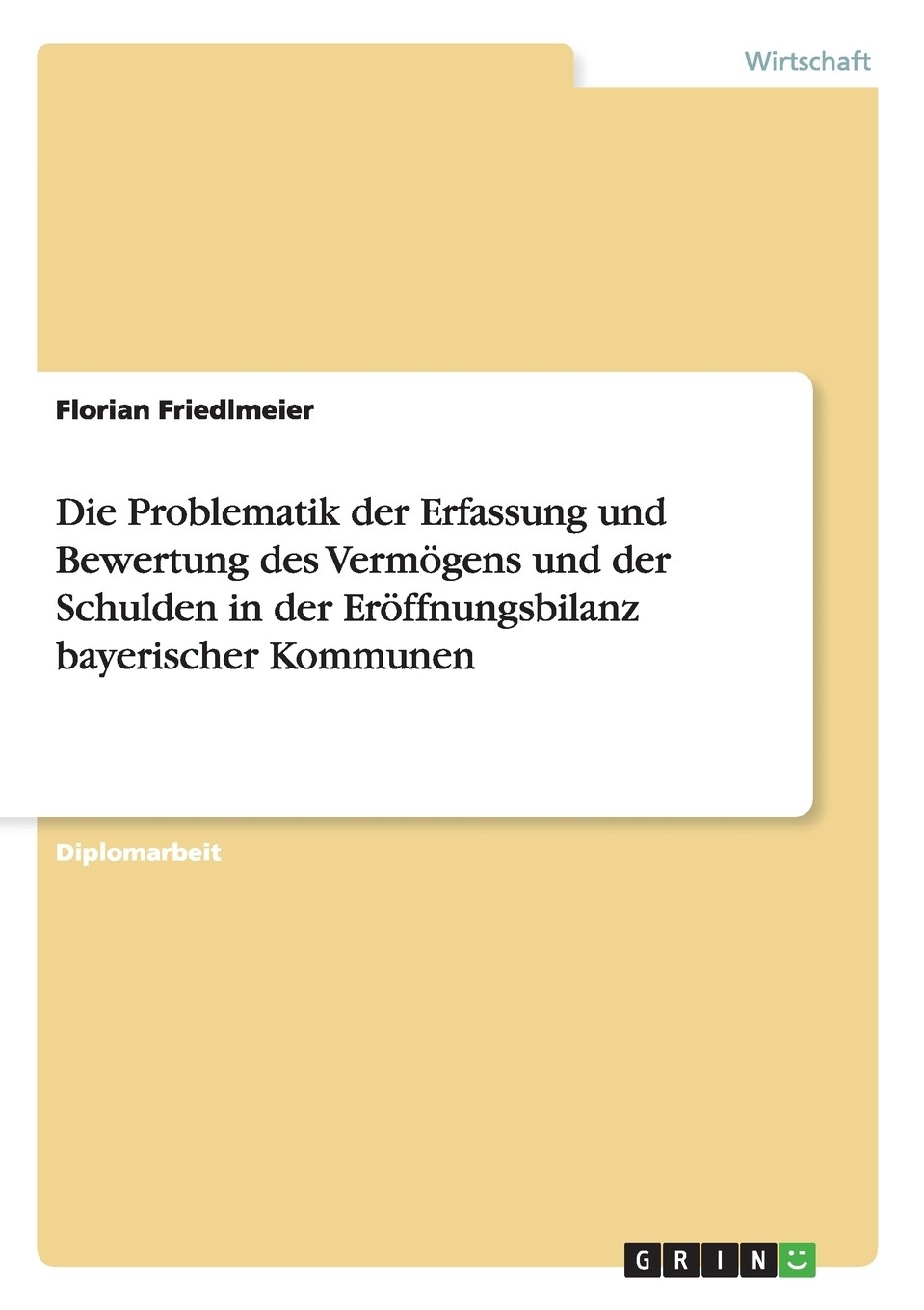 预售按需印刷Die Problematik der Erfassung und Bewertung des Verm?gens und der ...