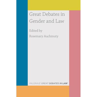 预售 Great Debates in Gender and Law英文原版 Bloomsbury