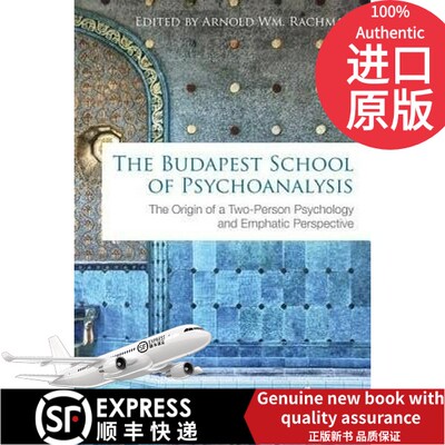 进口原版书籍现货 F9The Budapest School of Psychoanalysis [9781138195219]Arnold WM Rachman出版社9781138195219