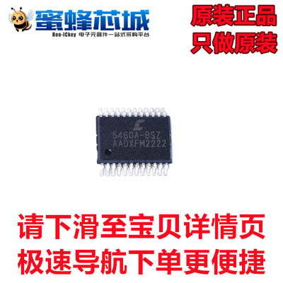 原装正品 CS5460A-BSZ CS5460A TSSOP24 电能计量 采样芯片IC