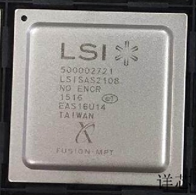 LSISAS2108全新原装 原厂渠道 咨询下单 保证质量