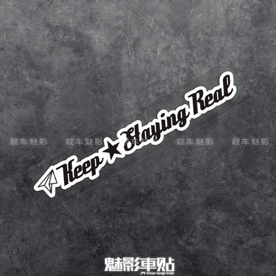 魅影车贴  keep staying real 拉手贴白底黑灰渐变色单个价