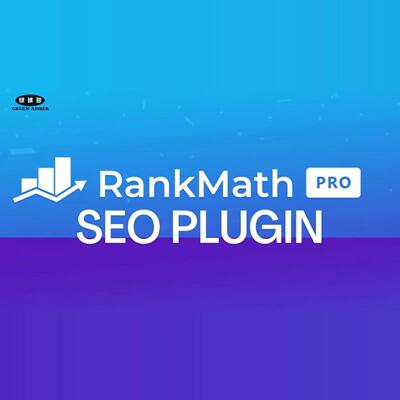Rank Math Pro wp插件原版激活WordPress网站SEO搜索引擎优化收录