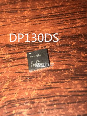 DP130DS DP130SS SN75DP130DSRGZR QFN原装拆机请询价1
