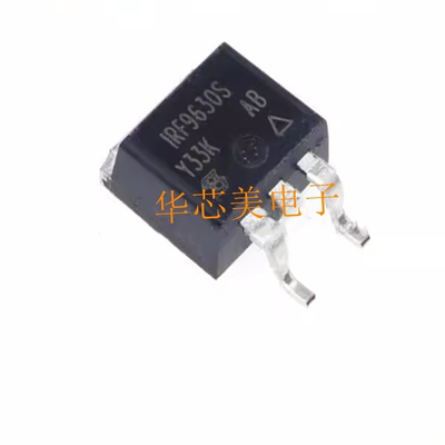 场效应管IRF9630S  F9630S  6.5A/200V  N沟道 全新原装