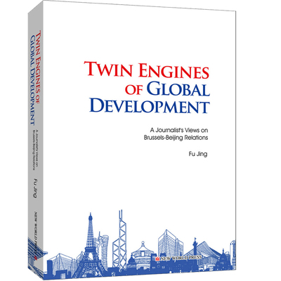 正版包邮 Twin engines of global developmnet:a journalist's views on B 书店 中国外交书籍