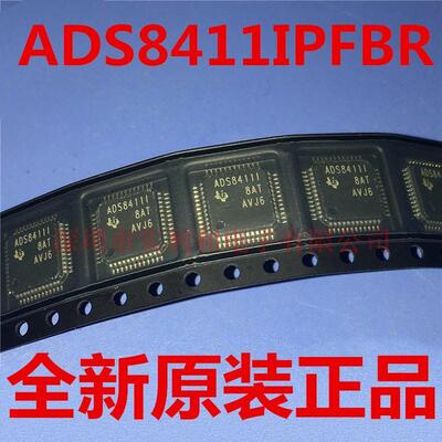 ADS8411IPFBRT全新原装