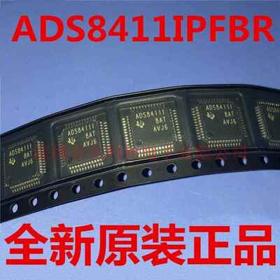 ADS8411IPFBRT全新原装