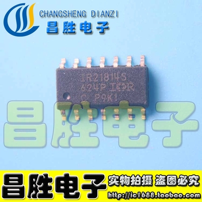 【昌胜电子】 IR21814S IR21814 IR21814STRPBF 电桥驱动器 SOP14