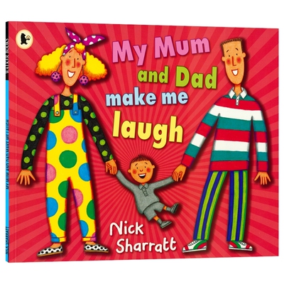 My Mum and Dad Make Me Laugh 我的波点妈妈和条纹爸爸 亲子读物 温馨绘本 形状颜色 事物认知 3-6岁 睡前读物 英文原版进口书