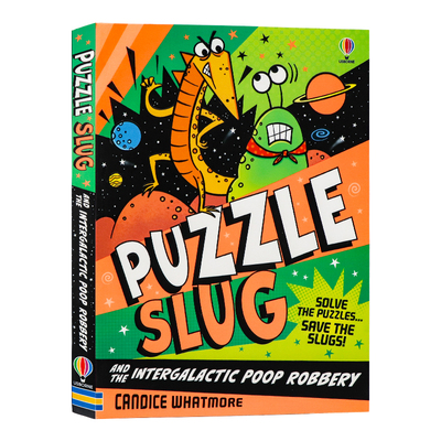 Usborne出版谜题蛞蝓1星球大冒险英文原版 Puzzle Slug and the Intergalactic Poop Robbery 儿童漫画桥梁书进口图画小说读 平装