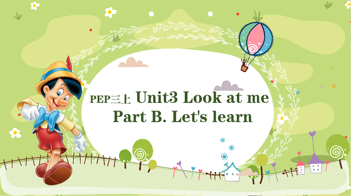 PEP三年级上册U3-B-learn-匹诺曹ppt课件_虎窝淘