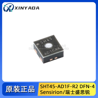 原装 SHT45-AD1F-R2 DFN-4 数字温湿度传感器芯片 0x44 I2C输出