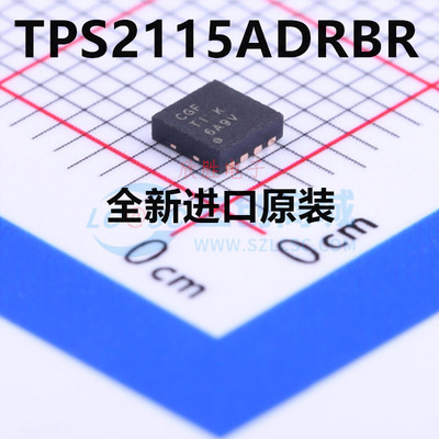直拍 TPS2115ADRBR 丝印CGF 封装QFN PMIC-OR控制器 全新进口