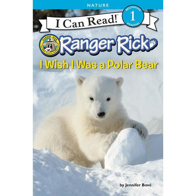 原版英文 Ranger Rick: I Wish I Was a Polar Bear 我希望是北极熊原版漫画书英文绘本