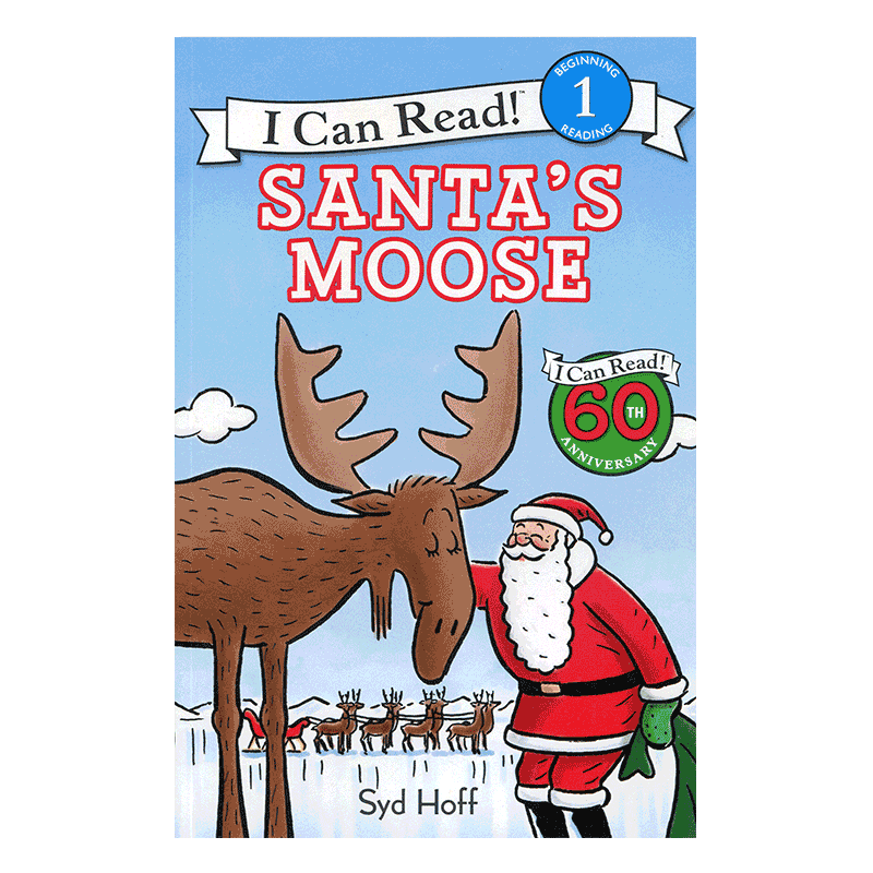 圣诞节主题 英文原版 Santa's Moose 圣诞老人的麋鹿  4-8岁i can read 1阶 英语绘本 分级读物一阶段 柯林斯 Syd Hoff作品