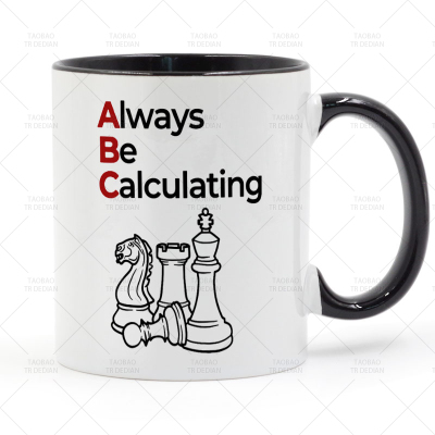 AlwaysBeCalculating马克杯