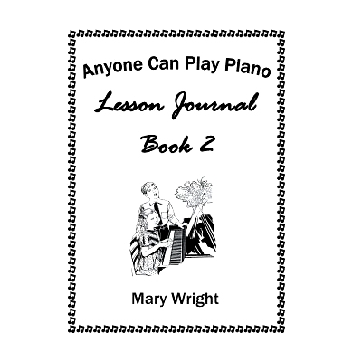 预订 Anyone Can Play Piano: Lesson Journal Book Two: 9781514486597