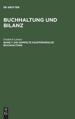 【预订】Die doppelte kaufmännische Buchhaltung 9783111133744
