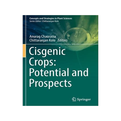 [预订]Cisgenic Crops: Potential and Prospects 9783031066306