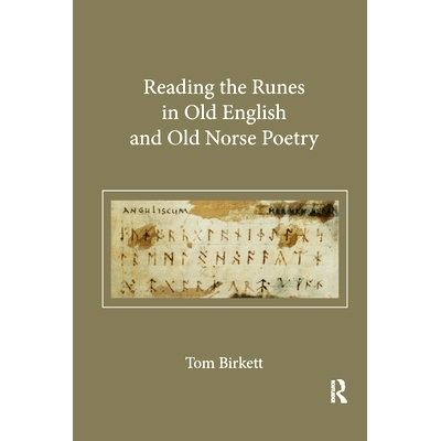 预订 Reading the Runes in Old English and Old Norse Poetry: 9780367880873