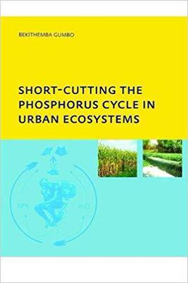 【预售】Short-cutting the Phosphorus Cycle in Urban Ecosystems