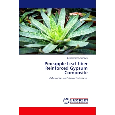 预订 Pineapple Leaf fiber Reinforced Gypsum Composite: 9786207806195