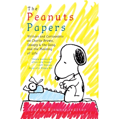预订 Peanuts Papers, The: Charlie Brown, Snoopy & the Gang, and the Meaning of Life: A Library of America Special Public
