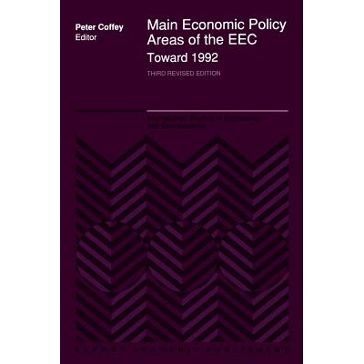 预订 Main Economic Policy Areas of the EEC — Toward 1992: The Challenge to the Community’s Economic Policies when the