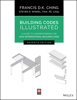 预订 Building Codes Illustrated: A Guide To Understanding The 2021 International Building C 9781119772408