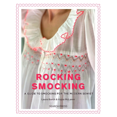 预订 Rocking Smocking: A Guide to Smocking for the Modern Sewist: 9781800922235