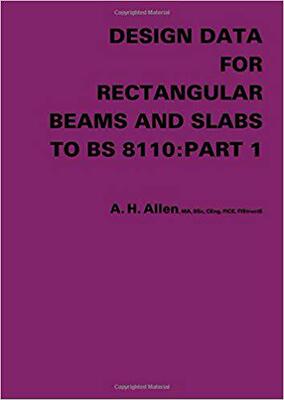 【预售】Design Data for Rectangular Beams and Slabs to BS 8110: Part 1